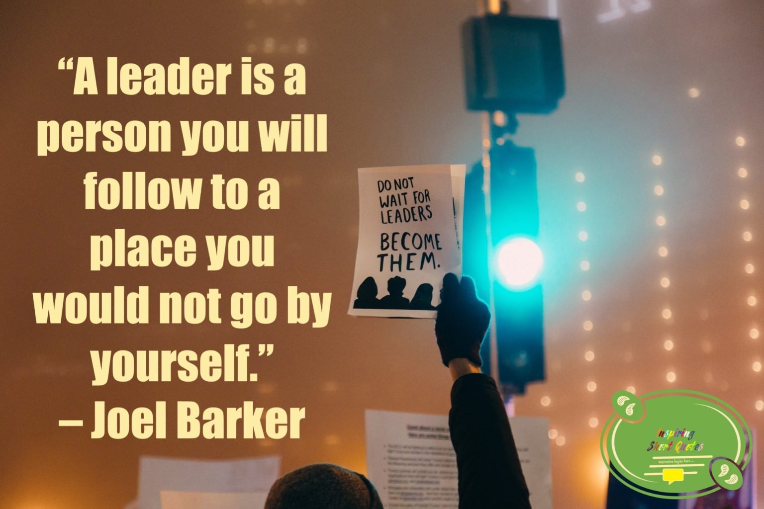 101 Leadership Quotes to help you achieve success - Inspiring Short Quotes
