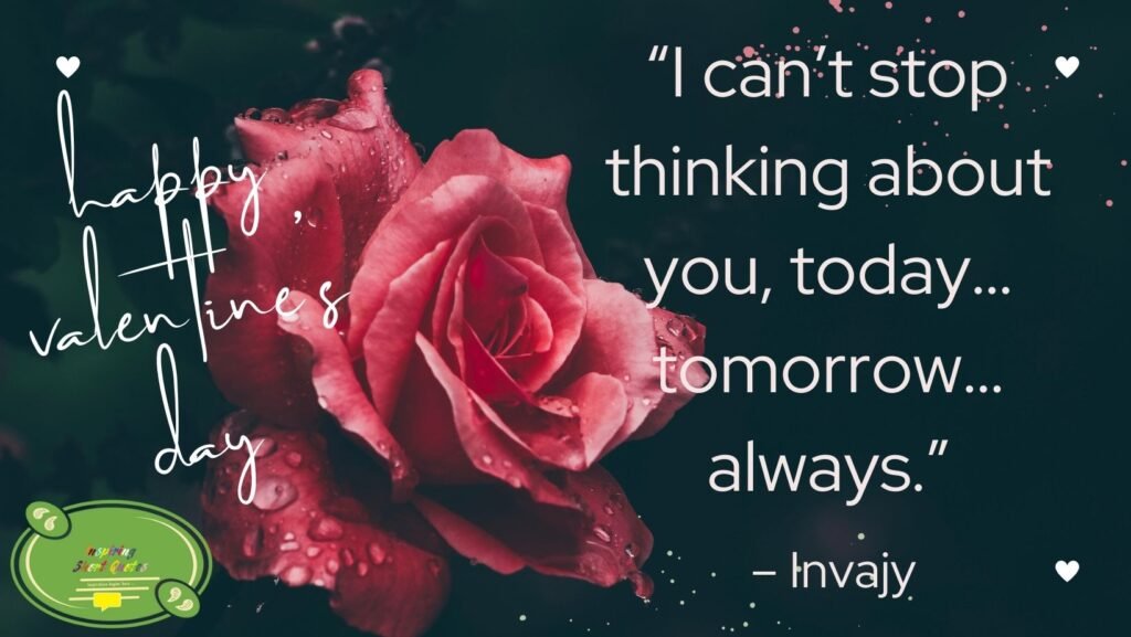 170 Valentine's Day Quotes - Inspiring Short Quotes