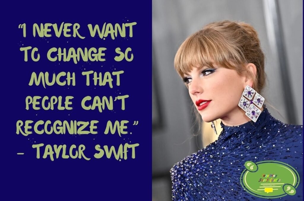 120 Taylor Swift Quotes - Inspiring Short Quotes