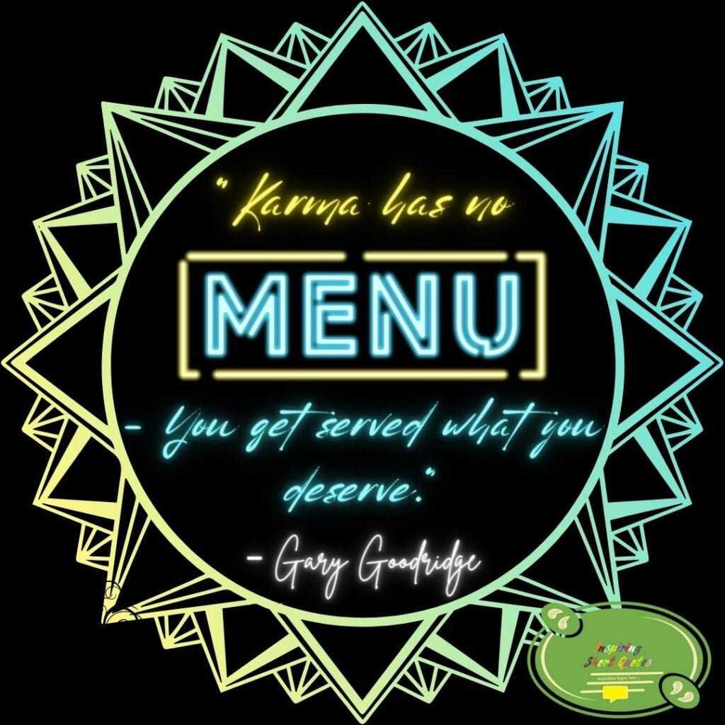 65 Karma Quotes - Inspiring Short Quotes