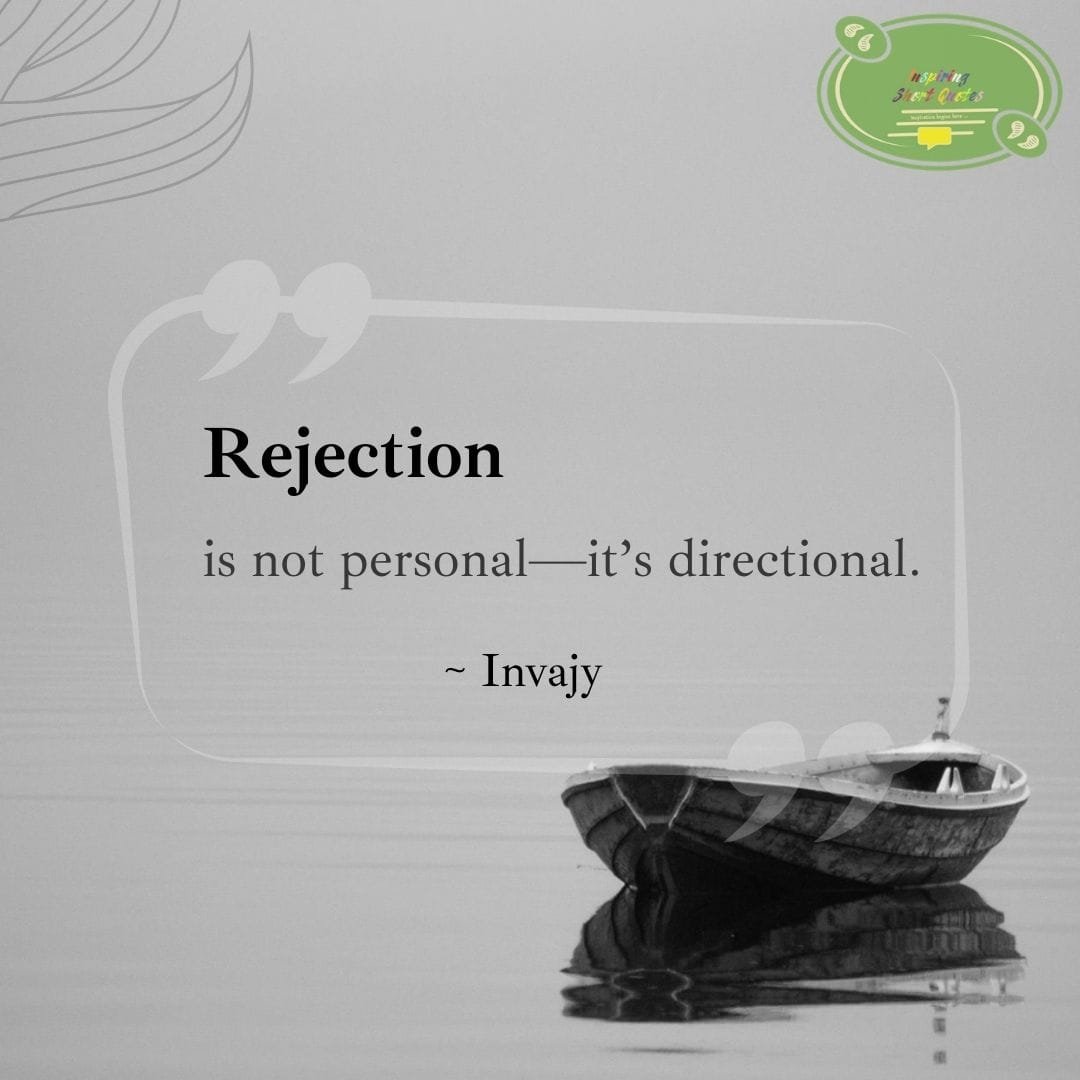 Rejection Quotes to Overcome Failure and Build Inner Strength ...