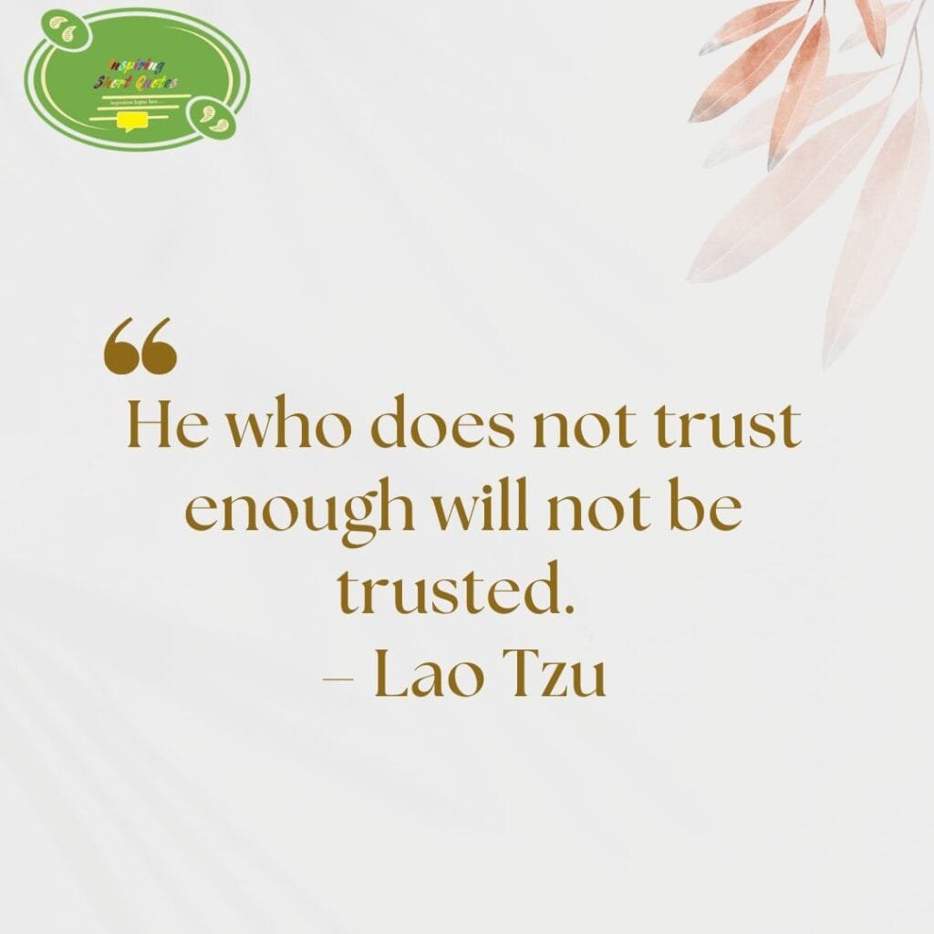 Trust Quotes to Inspire Confidence and Connection - Inspiring Short Quotes